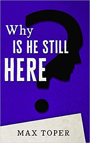BR2106 – Why is He Still Here cover | SEN Magazine